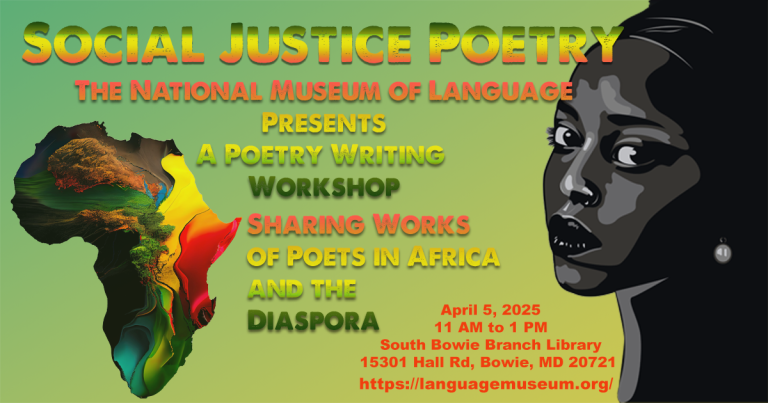 Social Justice Poetry Writing Workshop – The National Museum of Language